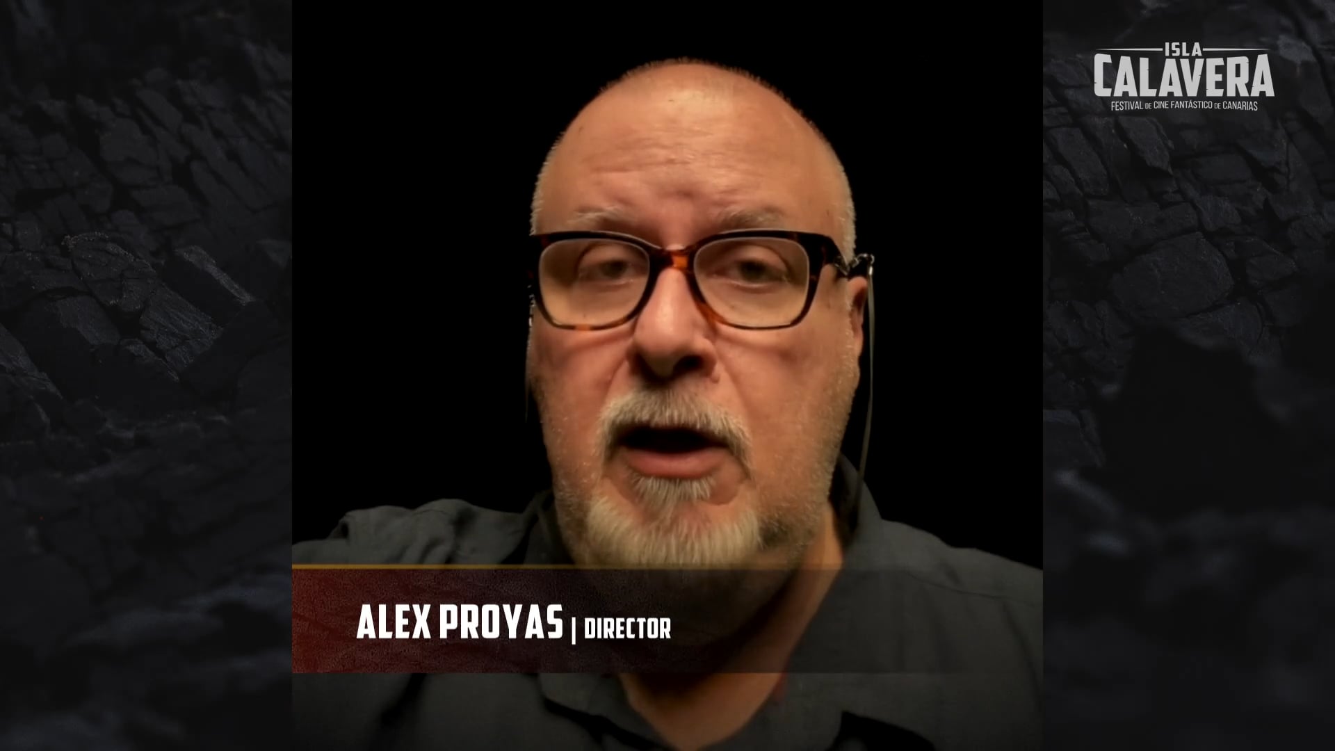 ALEX PROYAS · ISLA CALAVERA Festival de Cine Fantástico de Canarias ...
